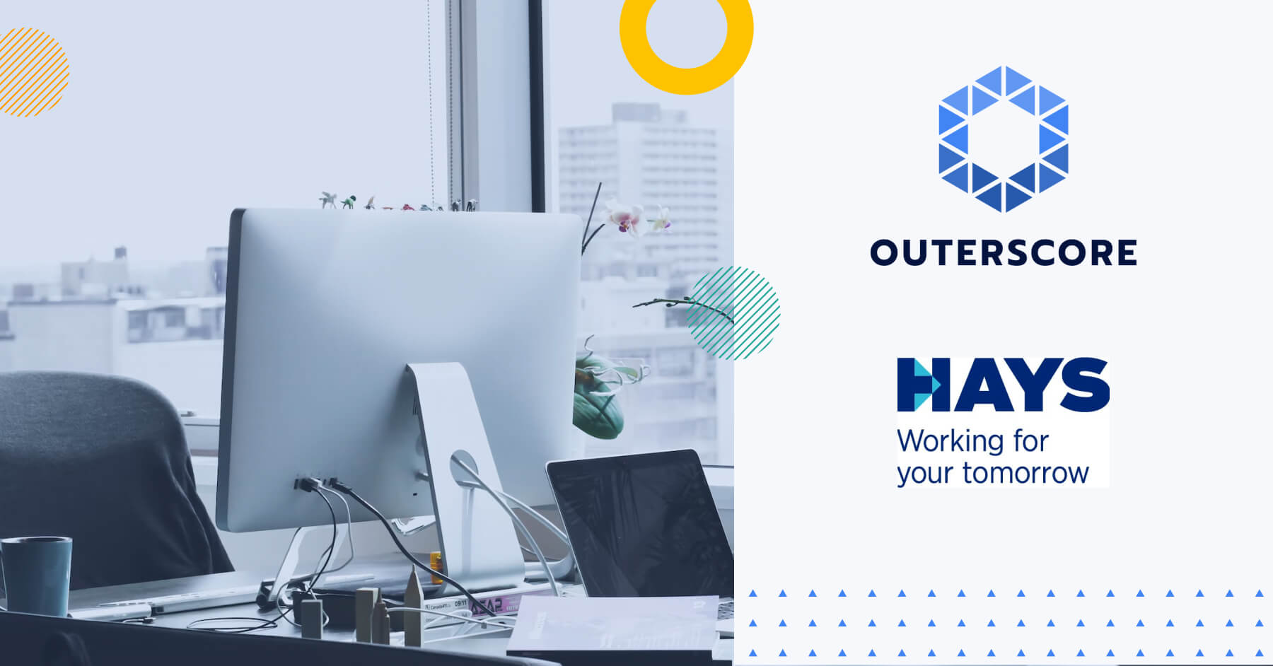 Outerscore & Hays Partner to Bring Superior Workforce Management to ...